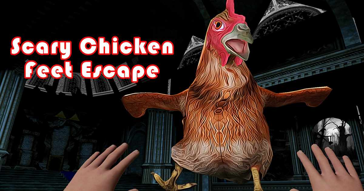 Scary Chicken Feet Escape - Onlihe Hra - Hrajte Nyní | Hryhry.net